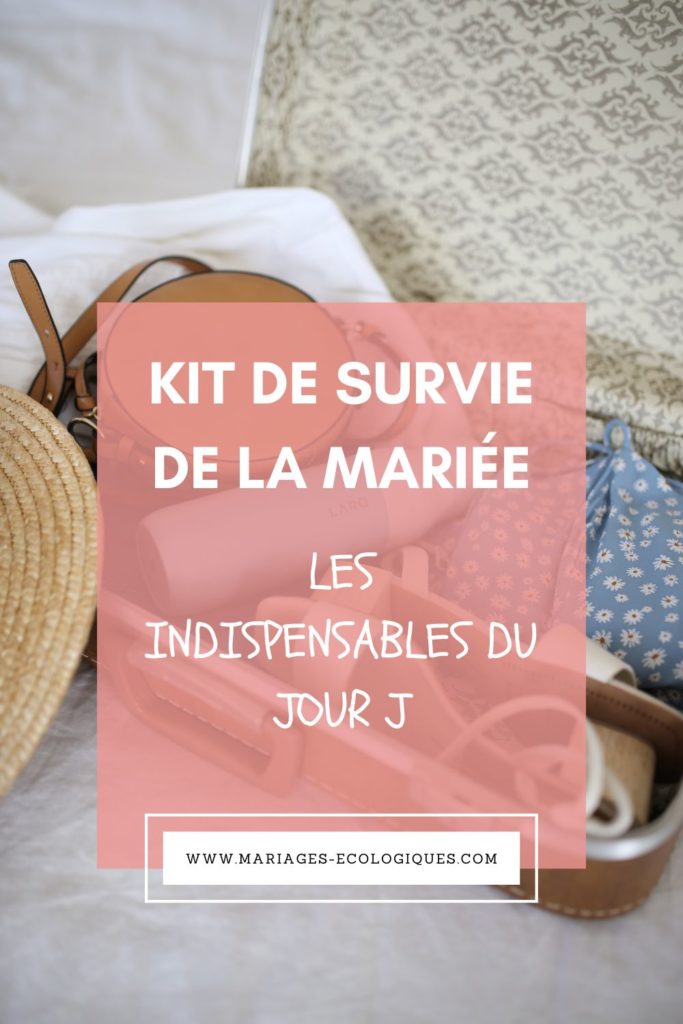 Préparer son kit de survie de la mariée : les indispensables du jour J ...